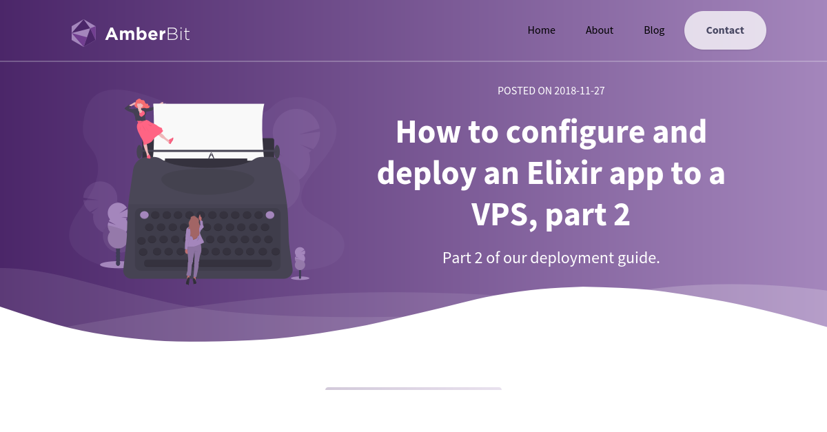 How to configure and deploy an Elixir app to a VPS, part 2 | AmberBit Sp. z o. o.